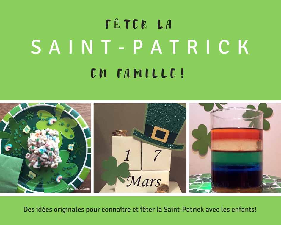 Idées d'activités pour la St-Patrick - C'est ça la vie